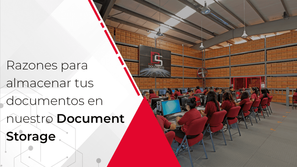 Razones para almacenar tus documentos en nuestro Document Storage • DocSolutions
